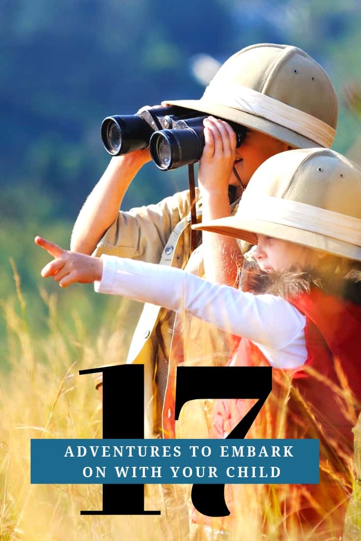 17 Memorable Adventures to go on with a 7-Year-Old - 7 Year Olds