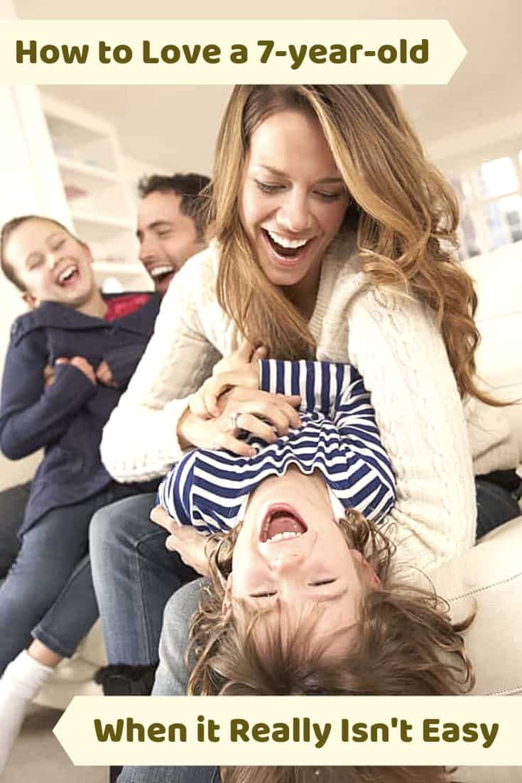 How To Learn To Love A 7 year old When It Isn t Easy 7 Year Olds